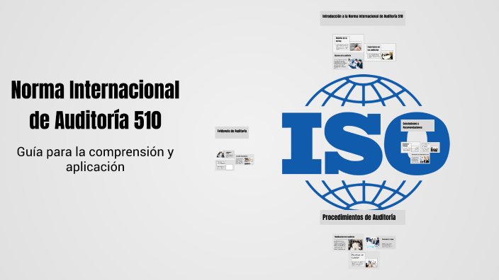 Norma Internacional de Auditoría 510 by DARIEL ALEXANDER REYES JIMENEZ ...