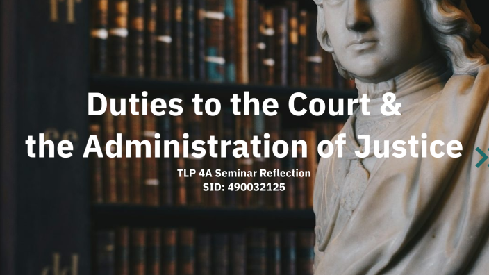 Duties to the Court by Chi Yu Hsu on Prezi