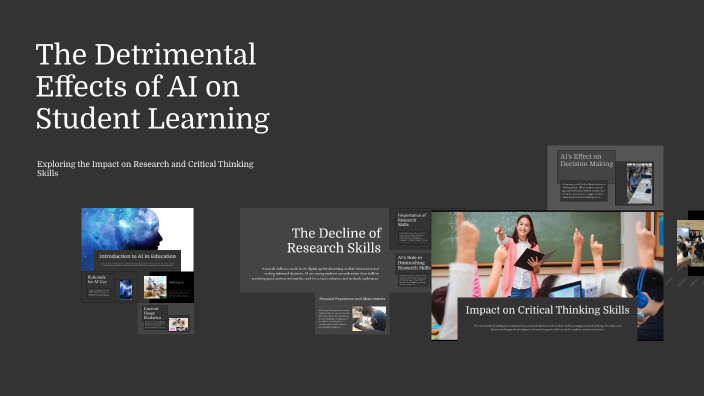 The Detrimental Effects of AI on Student Learning by Nacho Lamas on Prezi