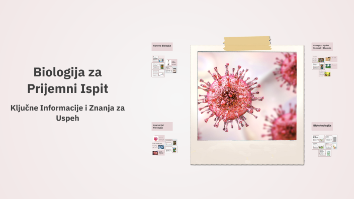 Biologija za Prijemni Ispit by Ana Dikanović on Prezi