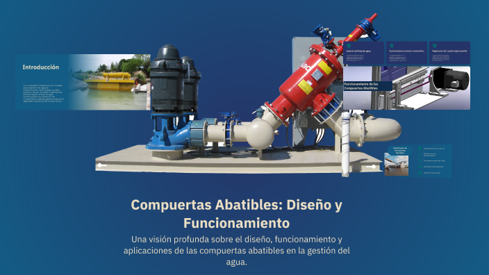 Compuertas Abatibles: Diseño y Funcionamiento by Josue Miguel Rodriguez ...