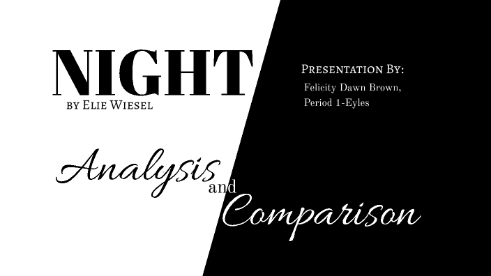Night Comparison Presentation by Felicity Brown on Prezi