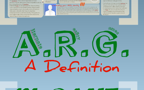 What is an ARG? by Stephen Abcdefg on Prezi