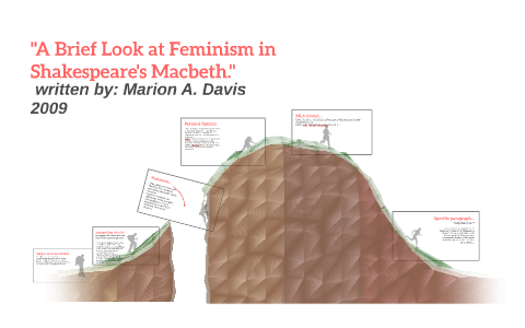 "A Brief Look at Feminism in Shakespeare's Macbeth." by Nineshia ...