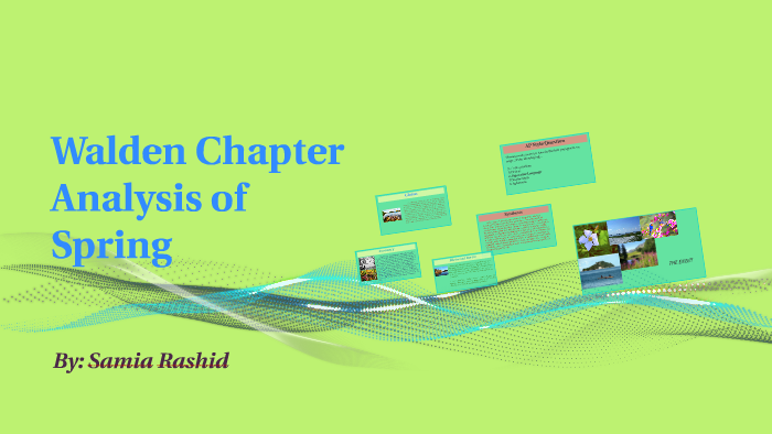 Walden Chapter Analysis of Spring by on Prezi