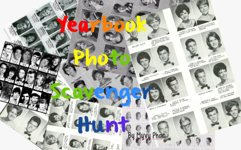 Yearbook Photo Scavenger Hunt by Potato Fan on Prezi