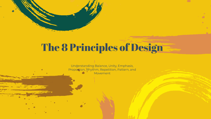 The 8 Principles of Design by Alia Almuhairi on Prezi