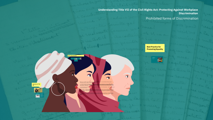 Understanding Title VII of the Civil Rights Act: Protecting Against ...
