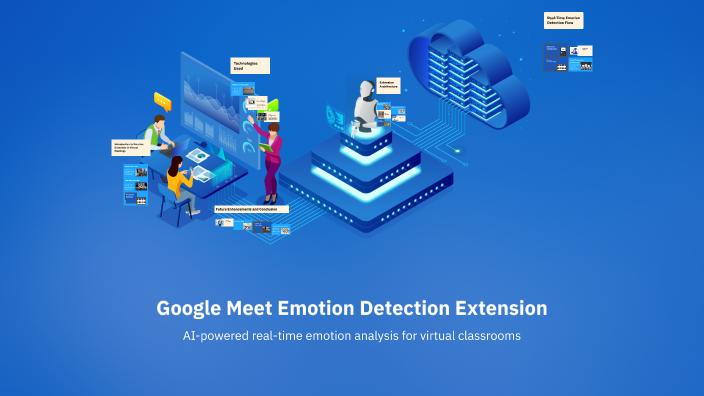Google Meet Emotion Detection Extension by Surya K on Prezi