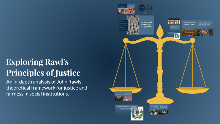 Exploring Rawl's Principles of Justice by JONATHAN GARGAR on Prezi