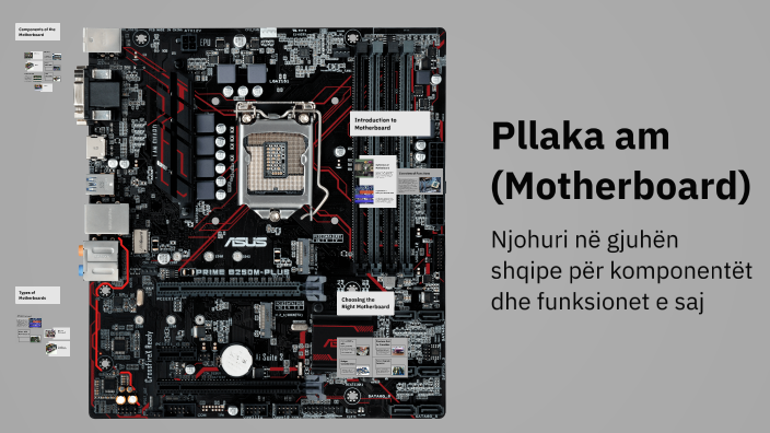 Pllaka am (Motherboard) by alea ademi on Prezi