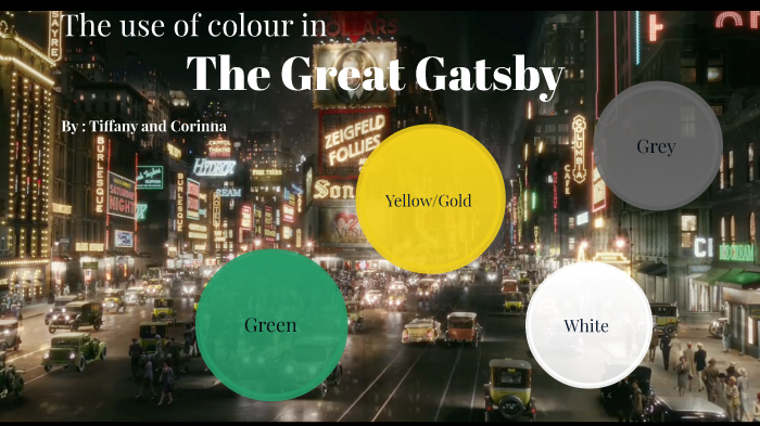 Great Gatsby Colors by Corinna Wu on Prezi