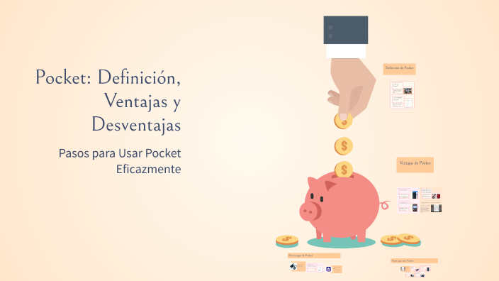 Pocket: Definición, Ventajas y Desventajas by Angelica Hinostroza ...