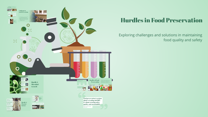 Overcoming Hurdles in Food Preservation by Fahimul Islam on Prezi
