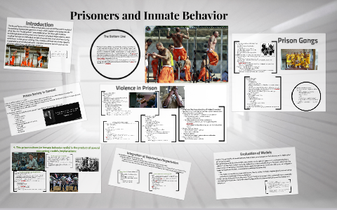 Module 7- Prisoners & Inmate Behavior by Chad Richard Trulson on Prezi