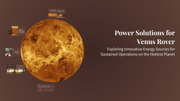 Power Solutions for Venus Rover by Ali Ossama on Prezi