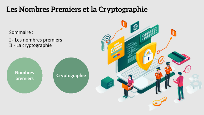 Les Nombres premiers et la Cryptographie by A Cq FLOO31 on Prezi