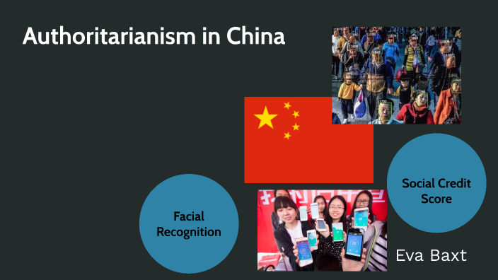 Authoritarianism in China by Eva Baxt