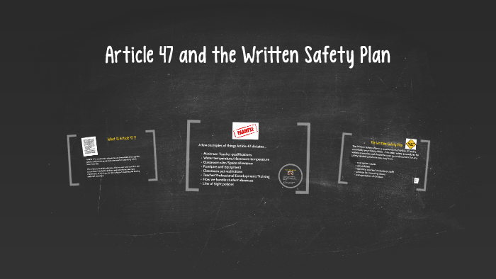 Article 47 and the Written Safety Plan by Kristen Johnson on Prezi