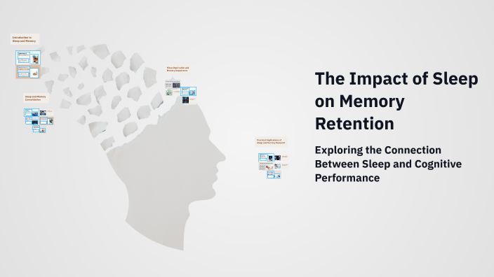 The Impact of Sleep on Memory Retention by Alex Artemov on Prezi