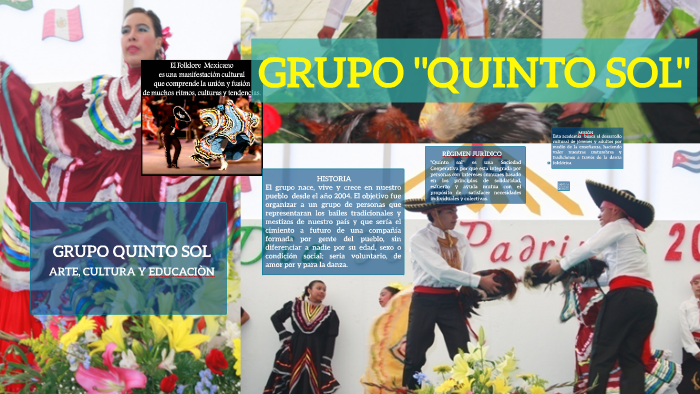 GRUPO QUINTO SOL by Karen Ojeda on Prezi