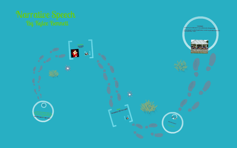 Narrative Speech by Kylee Bennett on Prezi