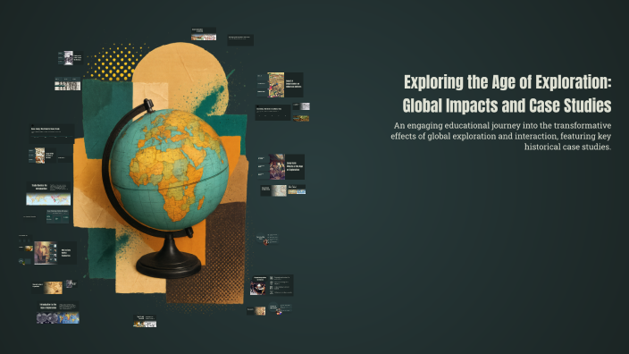 Exploring the Age of Exploration: Global Impacts and Case Studies by ...