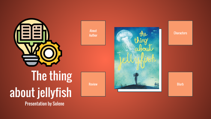 The thing about jellyfish by Solene Milcent on Prezi