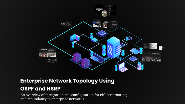 Enterprise Network Topology Using OSPF and HSRP by Thejasi Dhanesh on Prezi