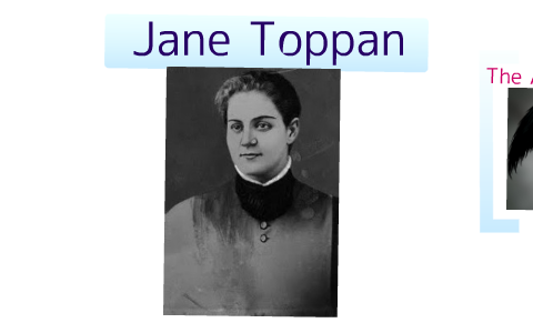 Jane Toppan by Victoria Bryant on Prezi