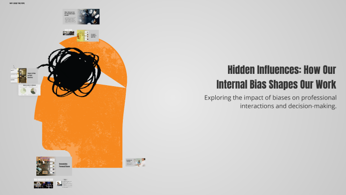 Hidden Influences: How Our Internal Bias Shapes Our Work by Annakaye on ...