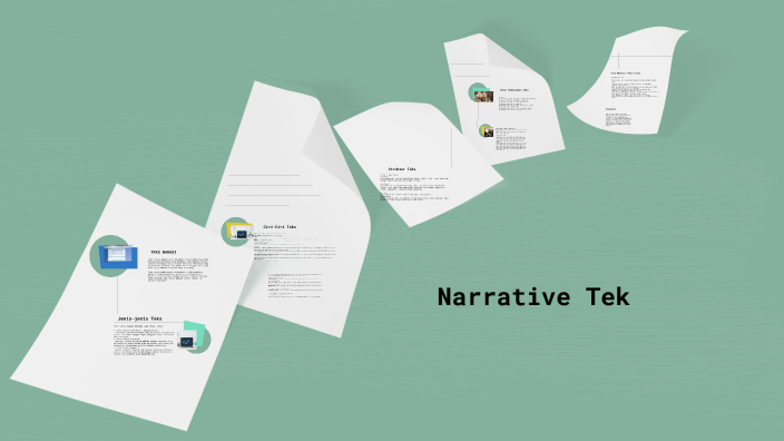 Narrative Tek by Khoirunisa Rizki lestari on Prezi
