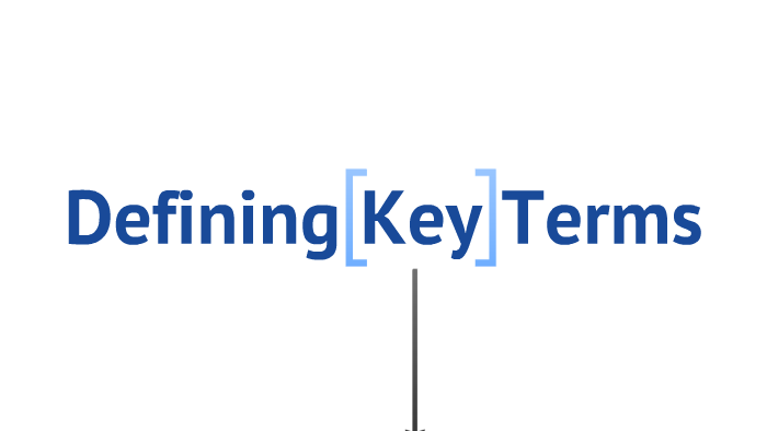 Defining key terms by Jason Elek on Prezi