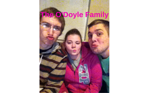 The O'Doyle Family by Sean Keane on Prezi