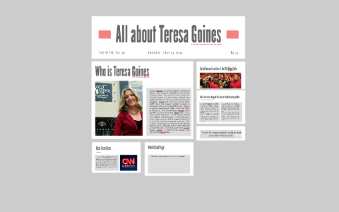 All about Teresa Goines by isabel castillo on Prezi