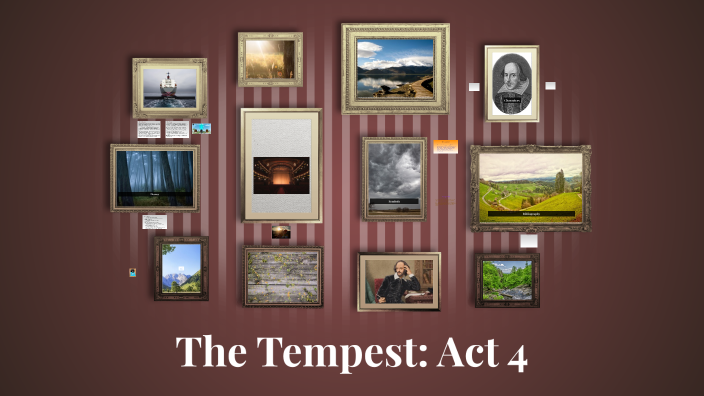 The Tempest: Act 4 by Mohammed Nidal on Prezi