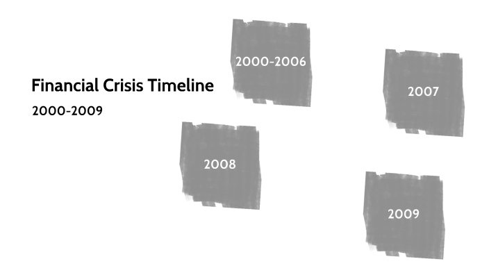 Financial Crisis Timeline by Student Vincent Besser on Prezi