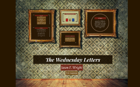 The Wednesday Letters by on Prezi