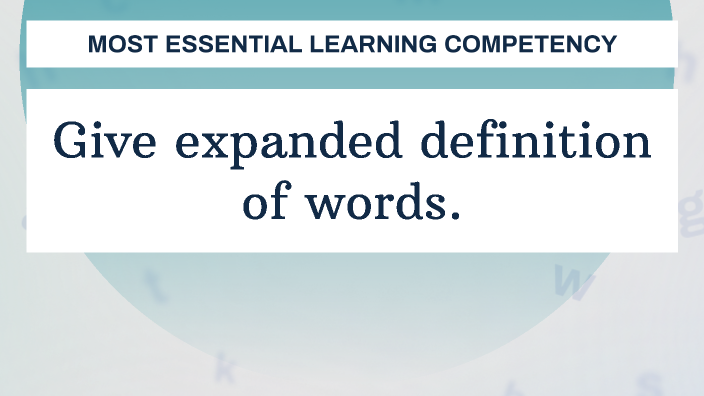 EXPANDING DEFINITION OF WORDS by Cristopher Padlan on Prezi