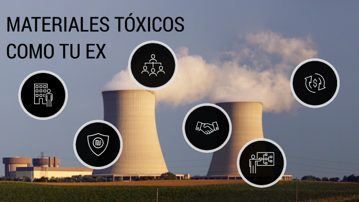 Materiales tóxicos by Santiago Gómez on Prezi