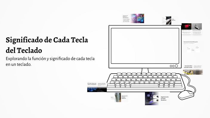 Significado de Cada Tecla del Teclado by KELLY TANG on Prezi