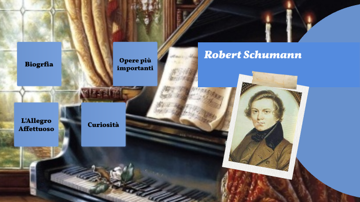 Robert Schumann by Zoe Sailor on Prezi