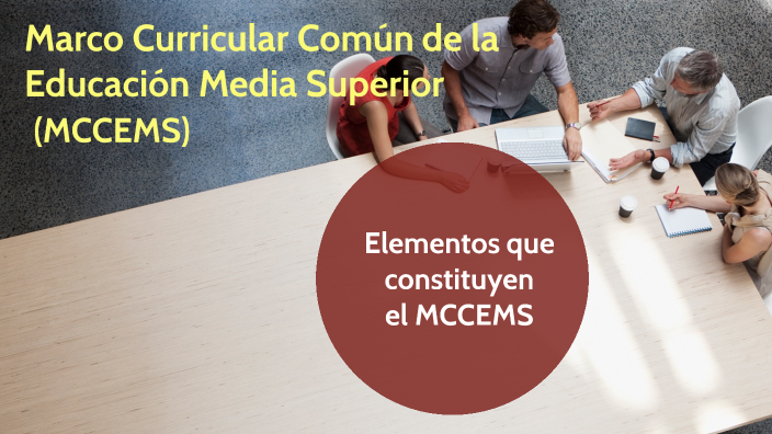 Marco Curricular Común de la Educación Media Superior by Francisco Lugo ...