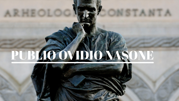 PUBLIO OVIDIO NASONE by Martina Melito on Prezi
