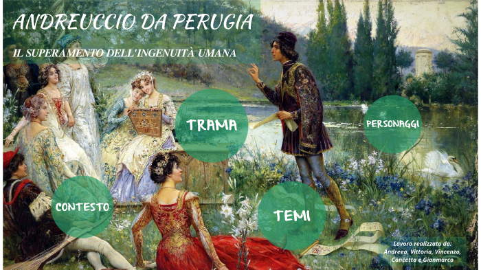 Andreuccio da Perugia by Vittoria Favro on Prezi