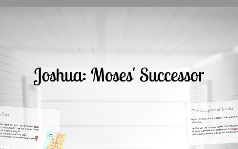 Joshua son of Nun by Anthony Bigney on Prezi