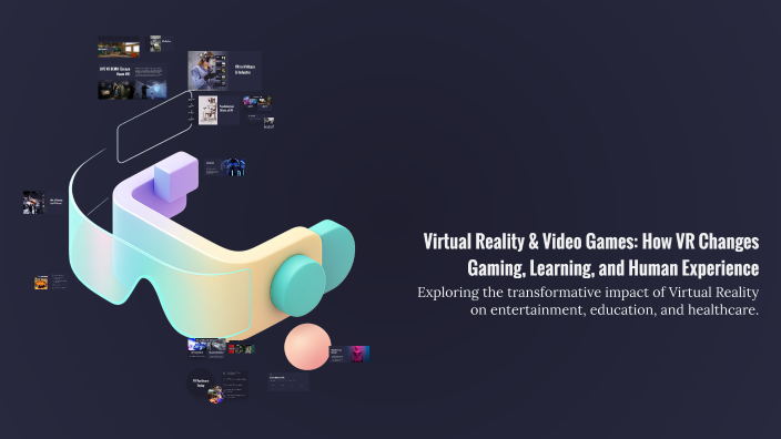 Virtual Reality & Video Games: How VR Changes Gaming, Learning, and ...