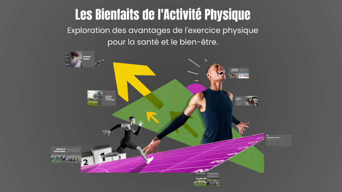 Les Bienfaits de l'Activité Physique by alcide RIGAUD on Prezi