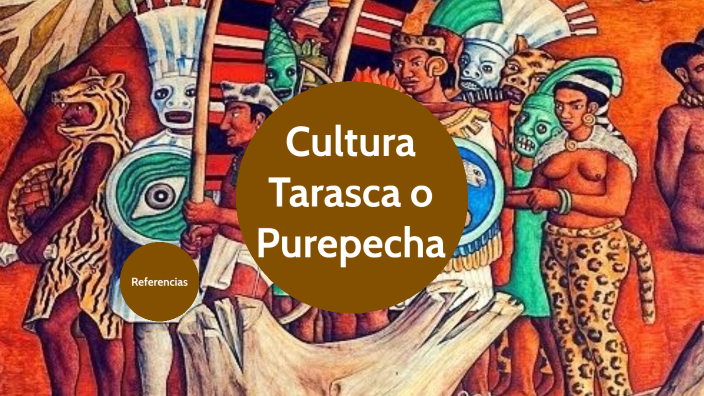 Cultura Tarasca by Begoña López Rangel on Prezi