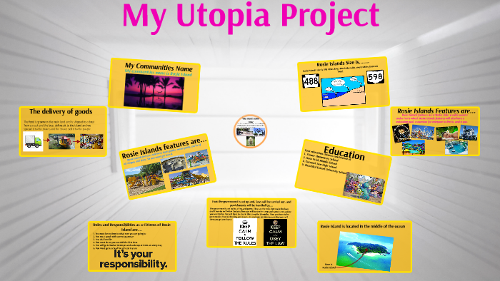 My Utopia Project by April Jones on Prezi